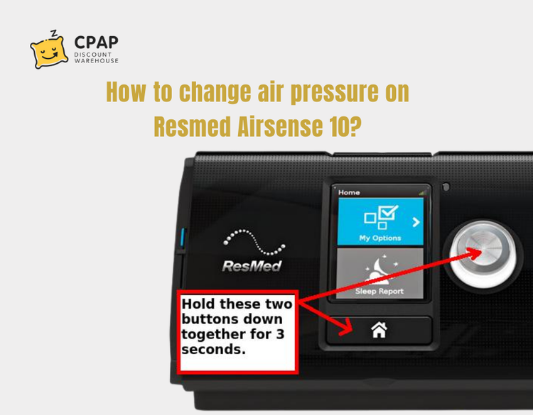 Changing Pressure Settings On ResMed AirSense 10
